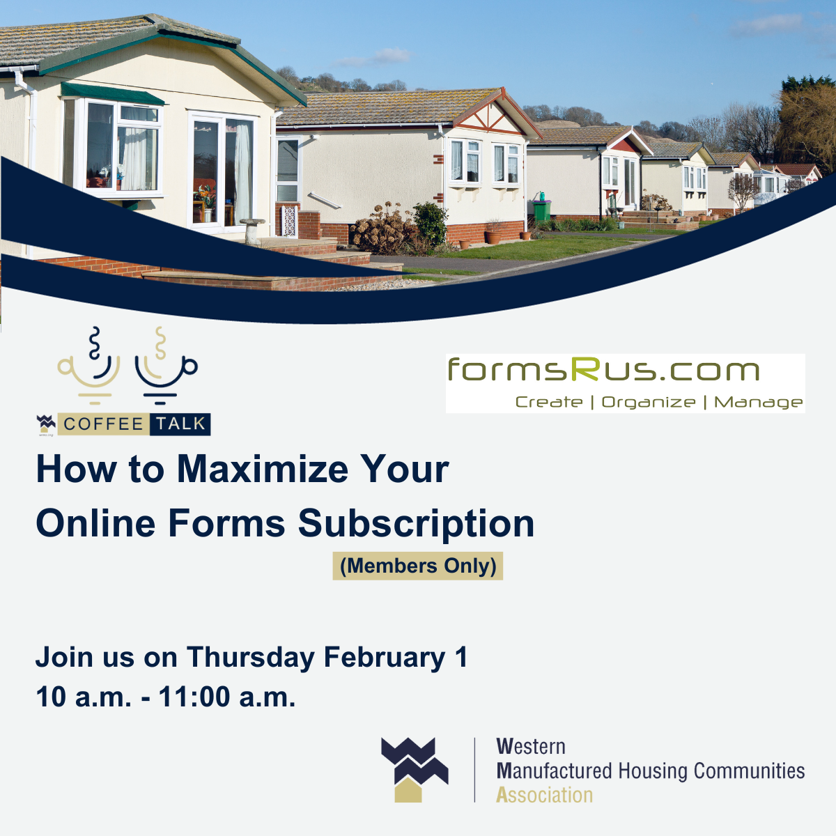 February Coffee Talk - Forms R Us - Western Manufactured Housing ...